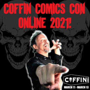 COFFIN COMICS CON ONLINE LAUNCHES IN 1 WEEK! - Coffin Comics