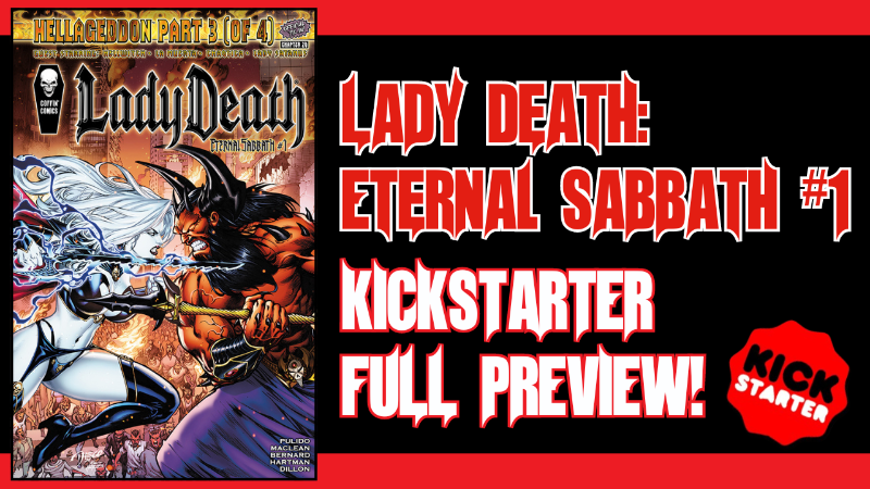 LADY DEATH: ETERNAL SABBATH #1 KICKSTARTER WORLD PREMIERE IN 3 WEEKS ...