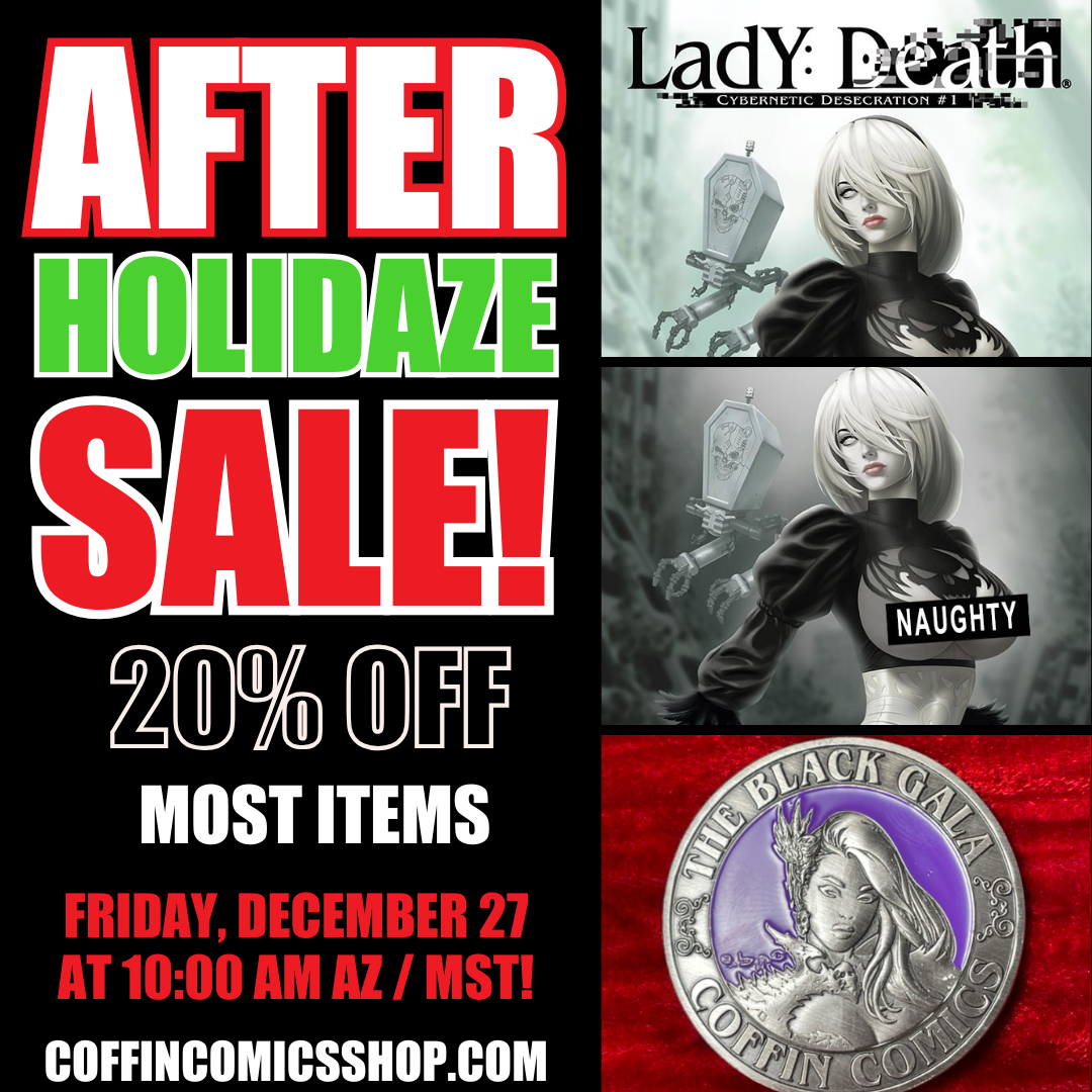 AFTER HOLIDAZE! - Coffin Comics
